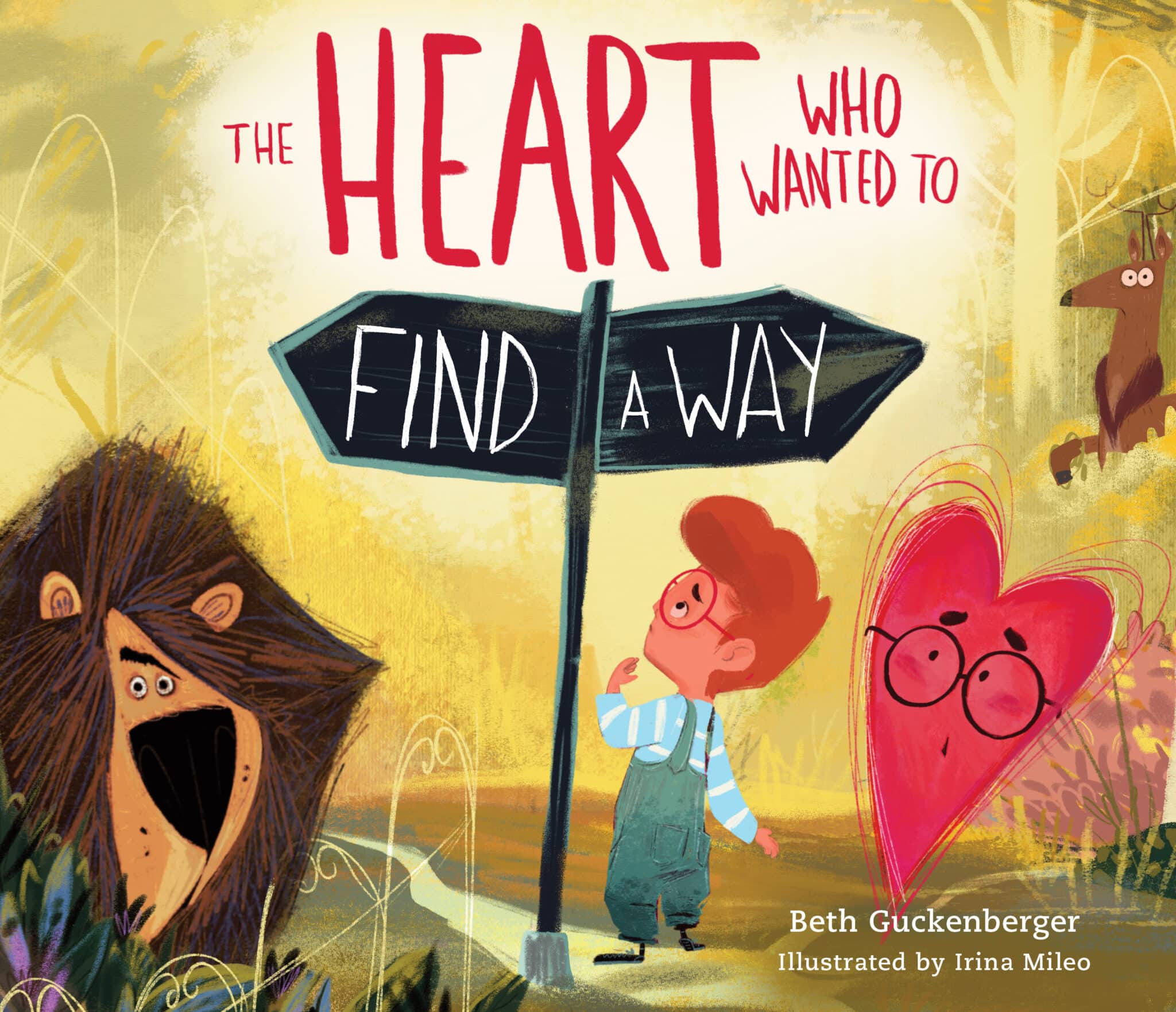 The Heart Who Wanted to Find a Way – David C Cook