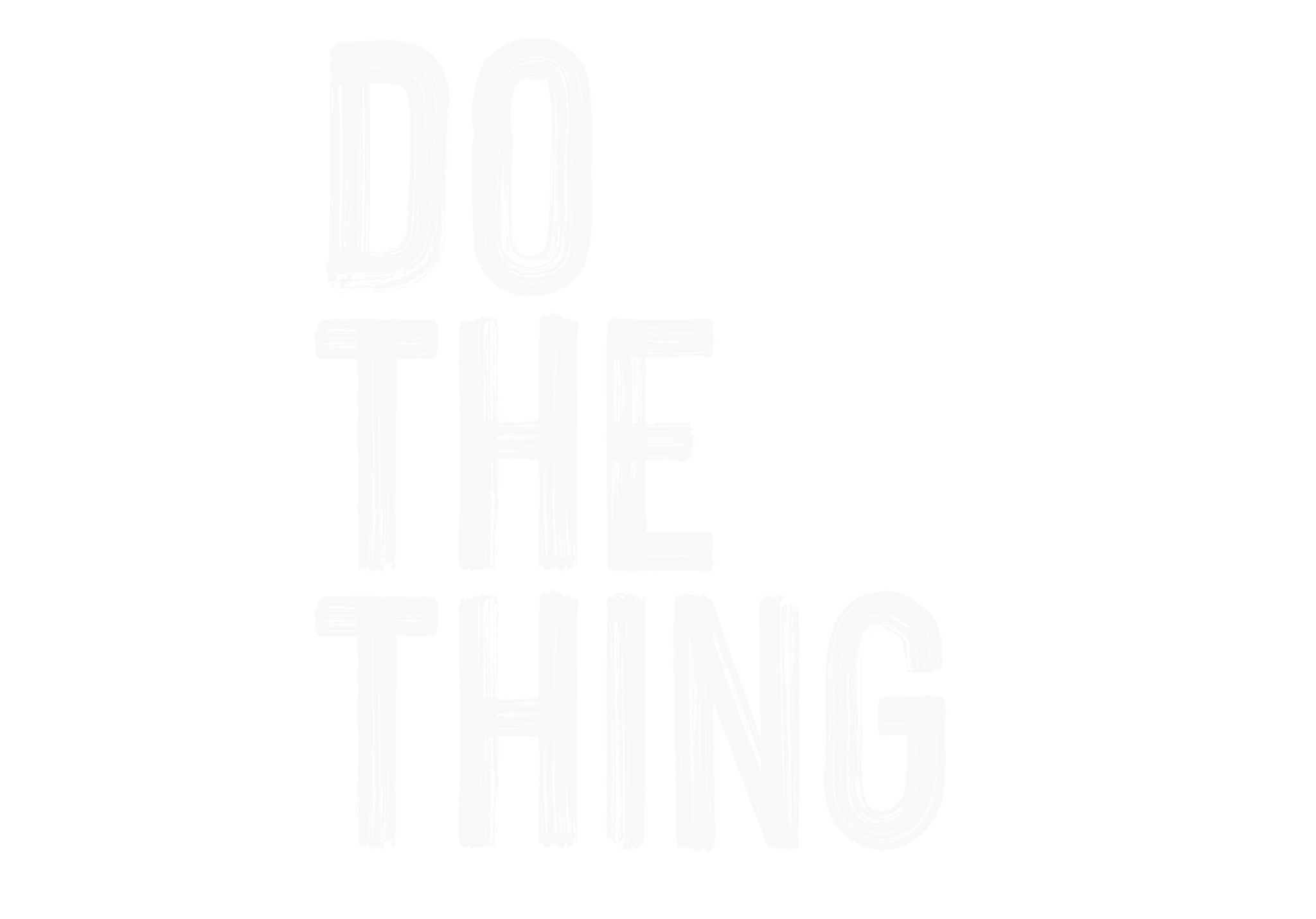 Do The Thing – David C Cook